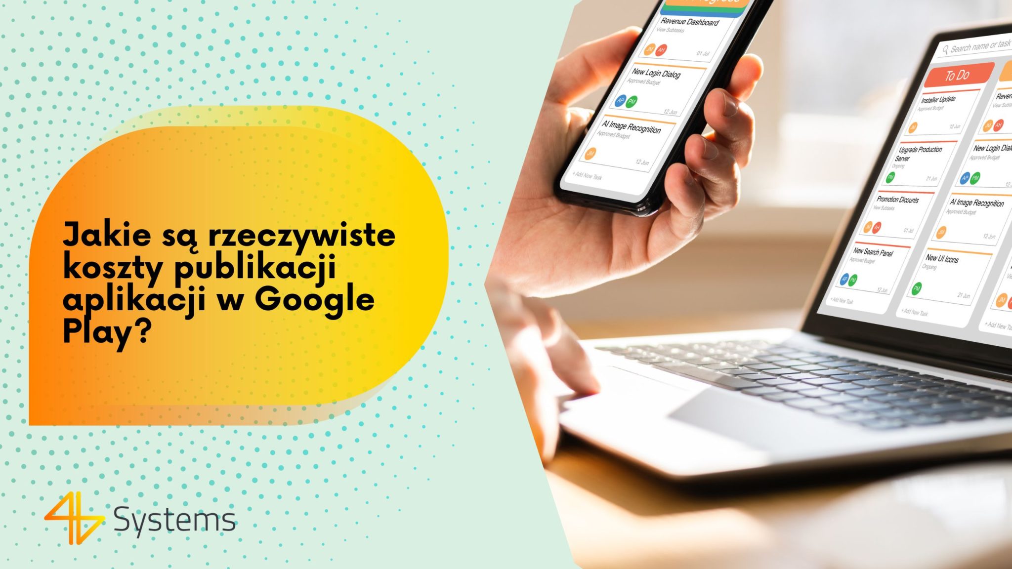 What are the actual costs of publishing apps on Google Play? - 4B Systems